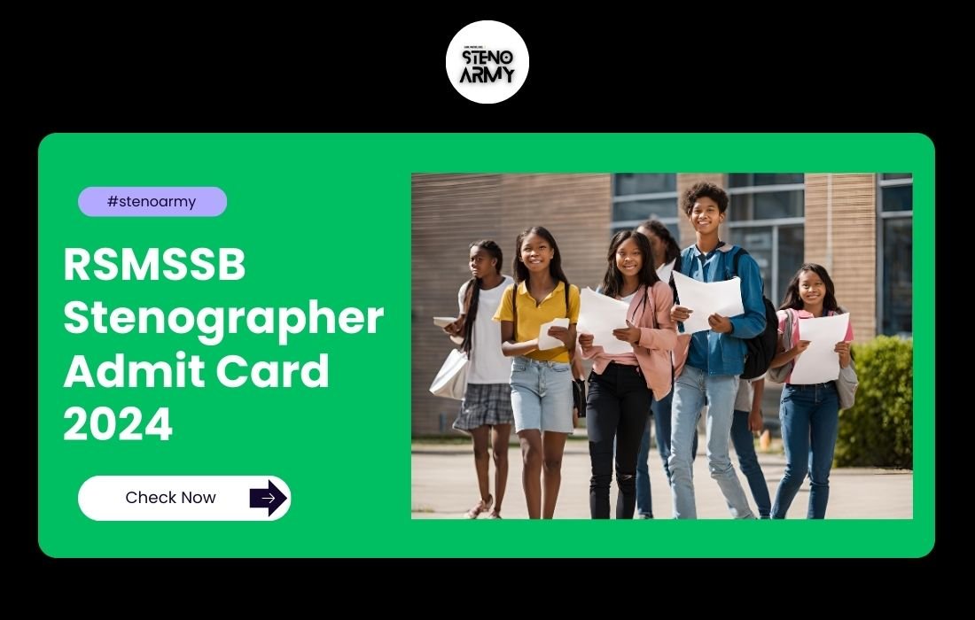 RSMSSB Stenographer Admit Card 2024, Exam City Announced - Steno Army